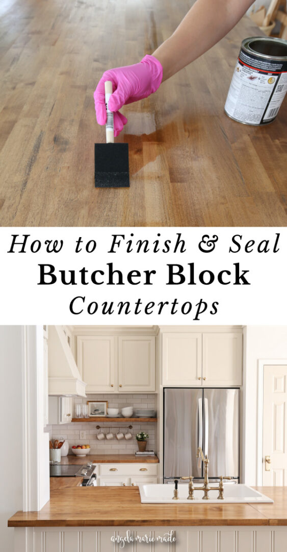 How to Finish and Seal Butcher Block Countertops - Angela Marie Made
